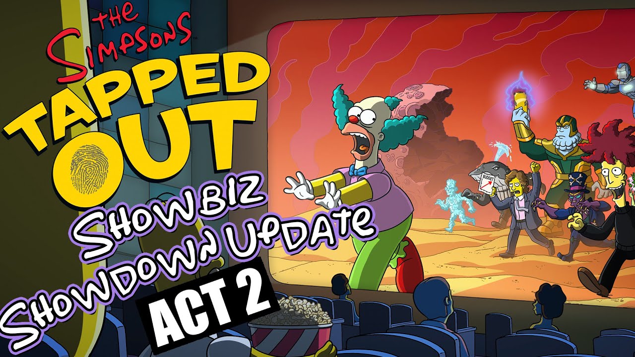 The Simpsons: Tapped Out - Showbiz Showdown Event | ACT 2 (2022) (VIDEO ...