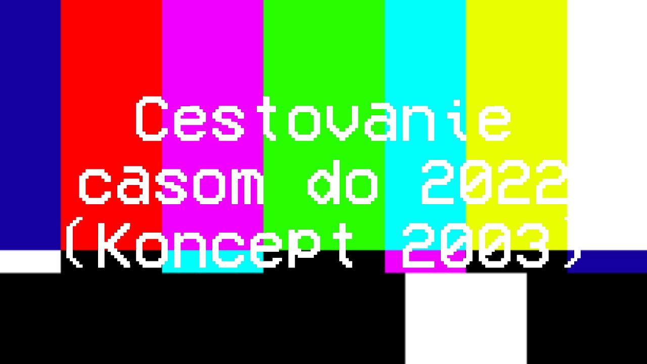 Cestovanie časom do roku 2022 (Koncept 2003) (VIDEO) | infomi.sk